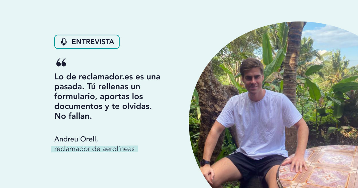 Entrevista a Andreu, reclamador de aerolíneas como TAP, KLM o Vueling